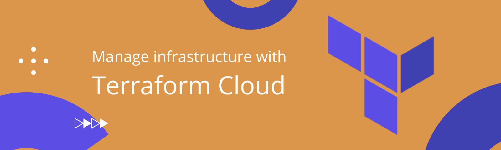 Manage infrastructure with Terraform Cloud